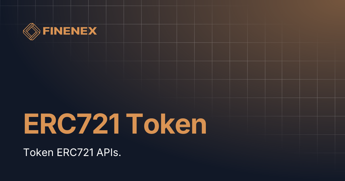 ERC721 Token | Finenex API